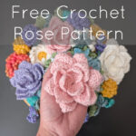 Crochet Rose Pattern (Free Pattern for the Lucy Wall Bouquet)